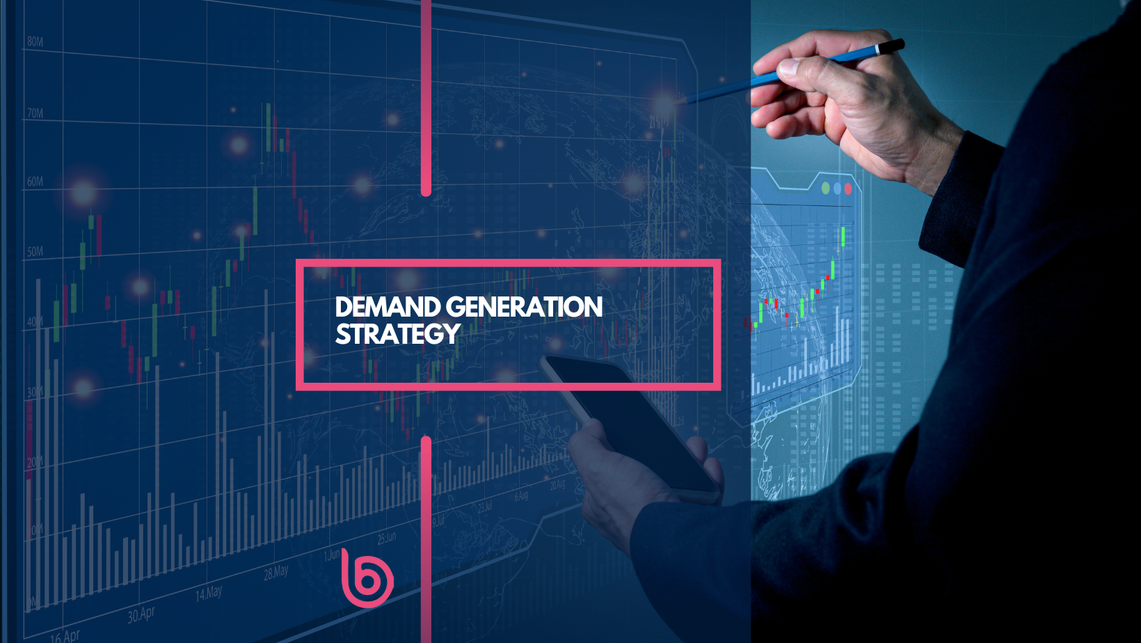 Demand Generation Strategy - boostme.digital